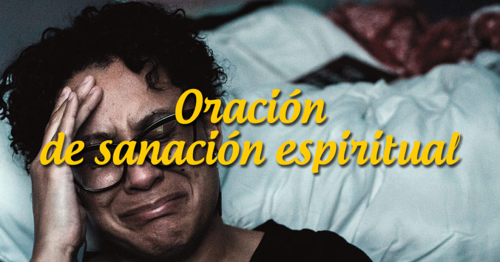 Oración de sanación espiritual